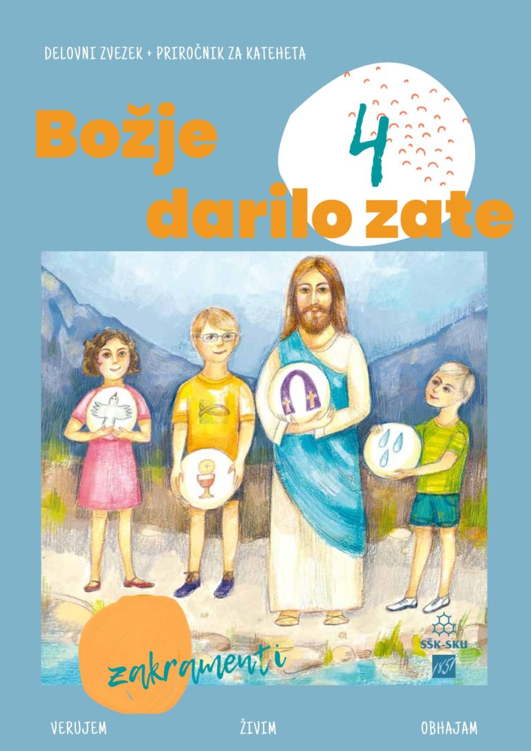 Božje darilo zate – 4. leto osnovnošolske kateheze – SKU